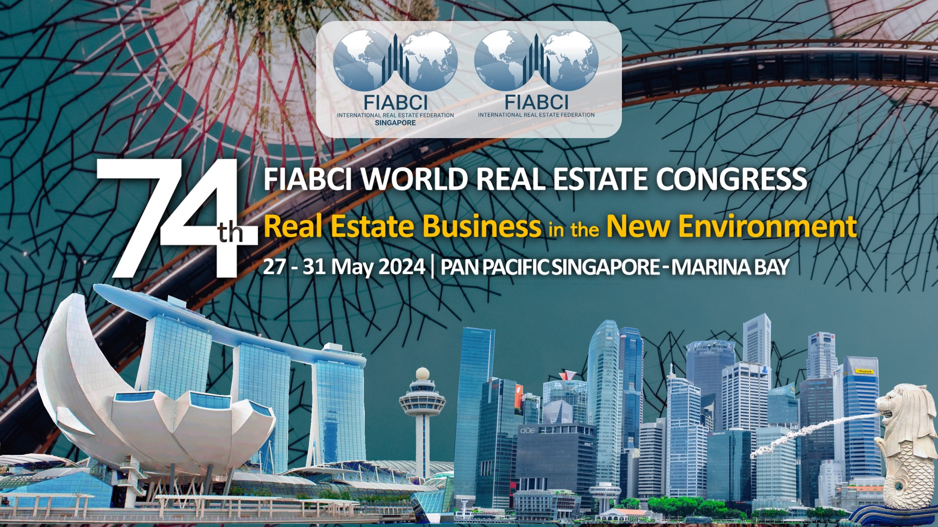 74th FIABCI World Real Estate Congress 2024